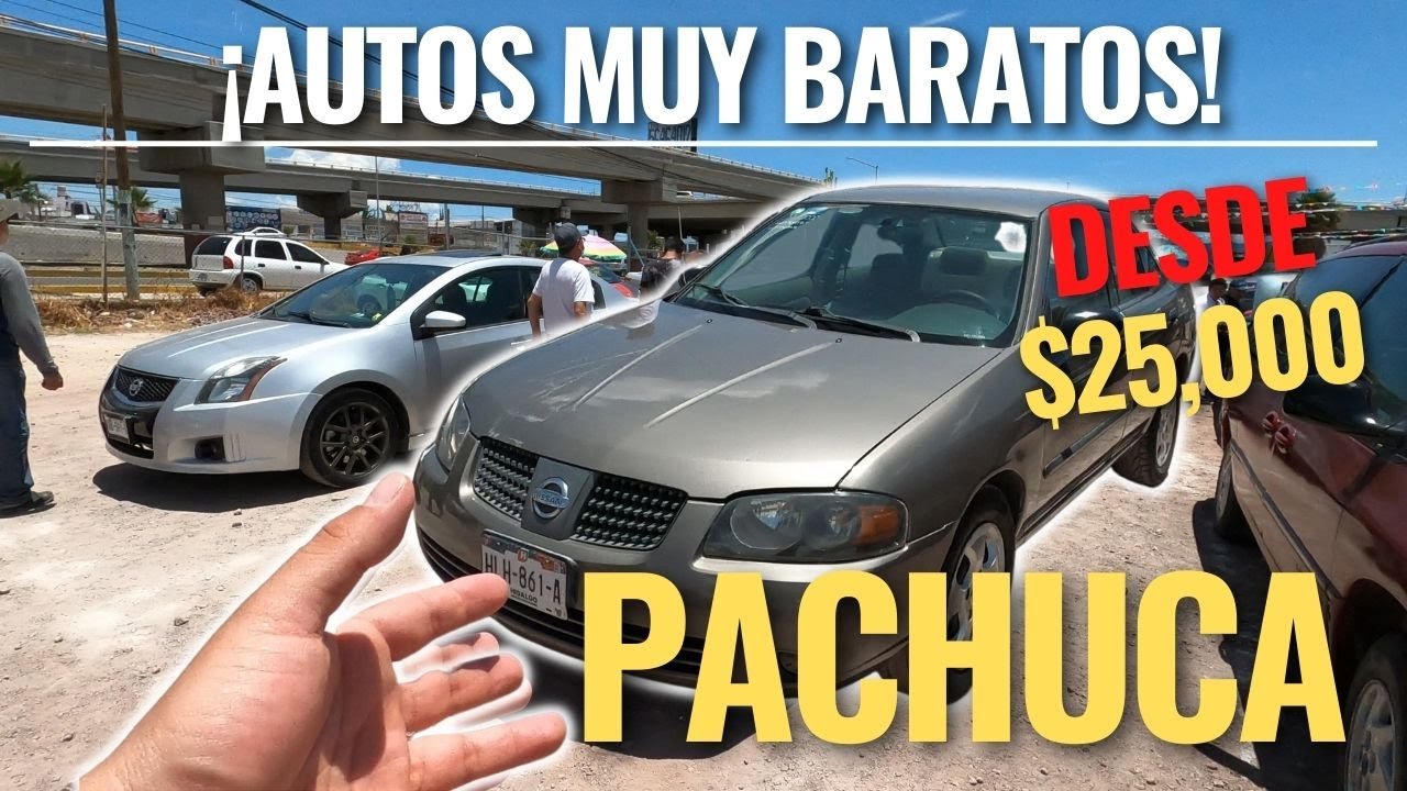 Venta de carros en pachuca baratos 】 - El mundo del motor